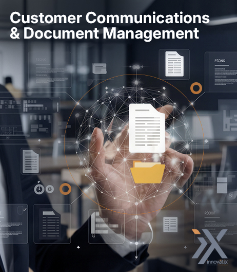 Customer Communications & Document Management
